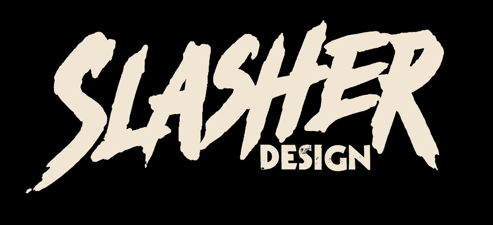 Slasher Design: Welcome