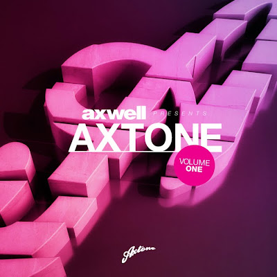 Axwell presents Axtone Volume One | Shidina Heroes