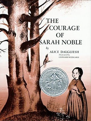 Book #23 The Courage of Sarah Noble - The Hill Hangout