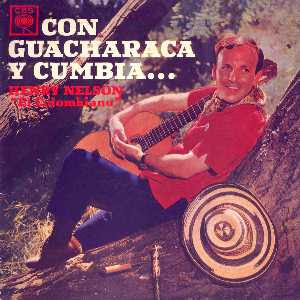 La Decada Prodigiosa (Los 60 y 70): Henry Nelson