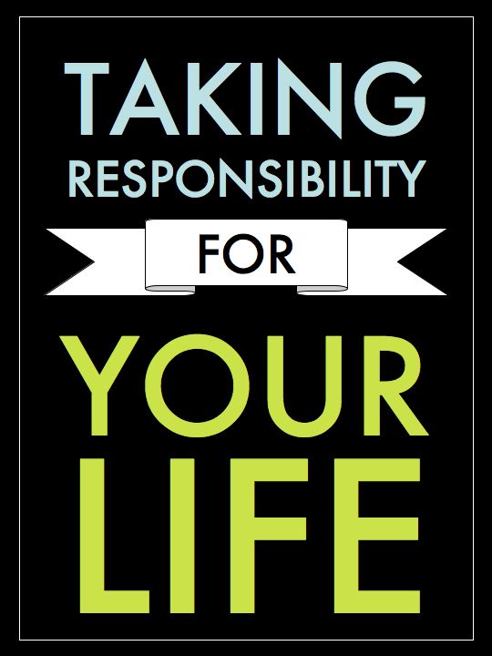 sermon guts: Taking Responsibility For Your Life- Week 2