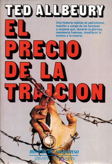 Una plaga de espías: EL PRECIO DE LA TRAICION, de Ted Allbeury (Javier ... Una plaga de espías: EL PRECIO DE LA TRAICION, de Ted Allbeury (Javier ...