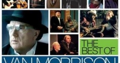 Album Review: Van Morrison - The Best of Van Morrison, Volume 3 ~ Write ...
