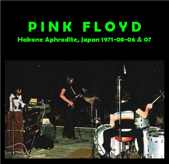 zappadalata: PINK FLOYD 1971-08-06 & 07 Japan