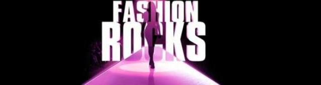 FASHION ROCKS