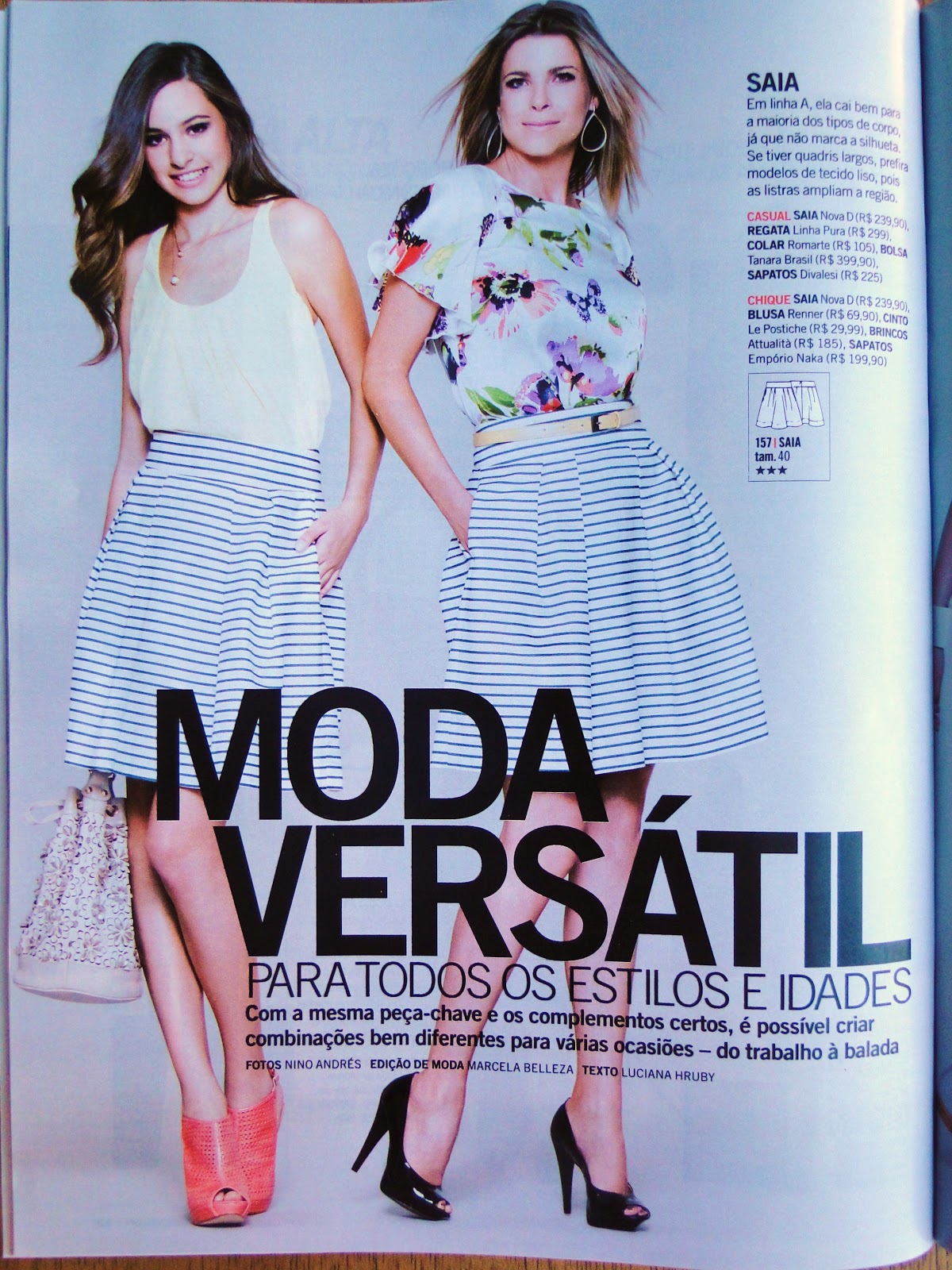 Ouse ser quem você é: Moda Versátil! A mesma peça para todas as idades!