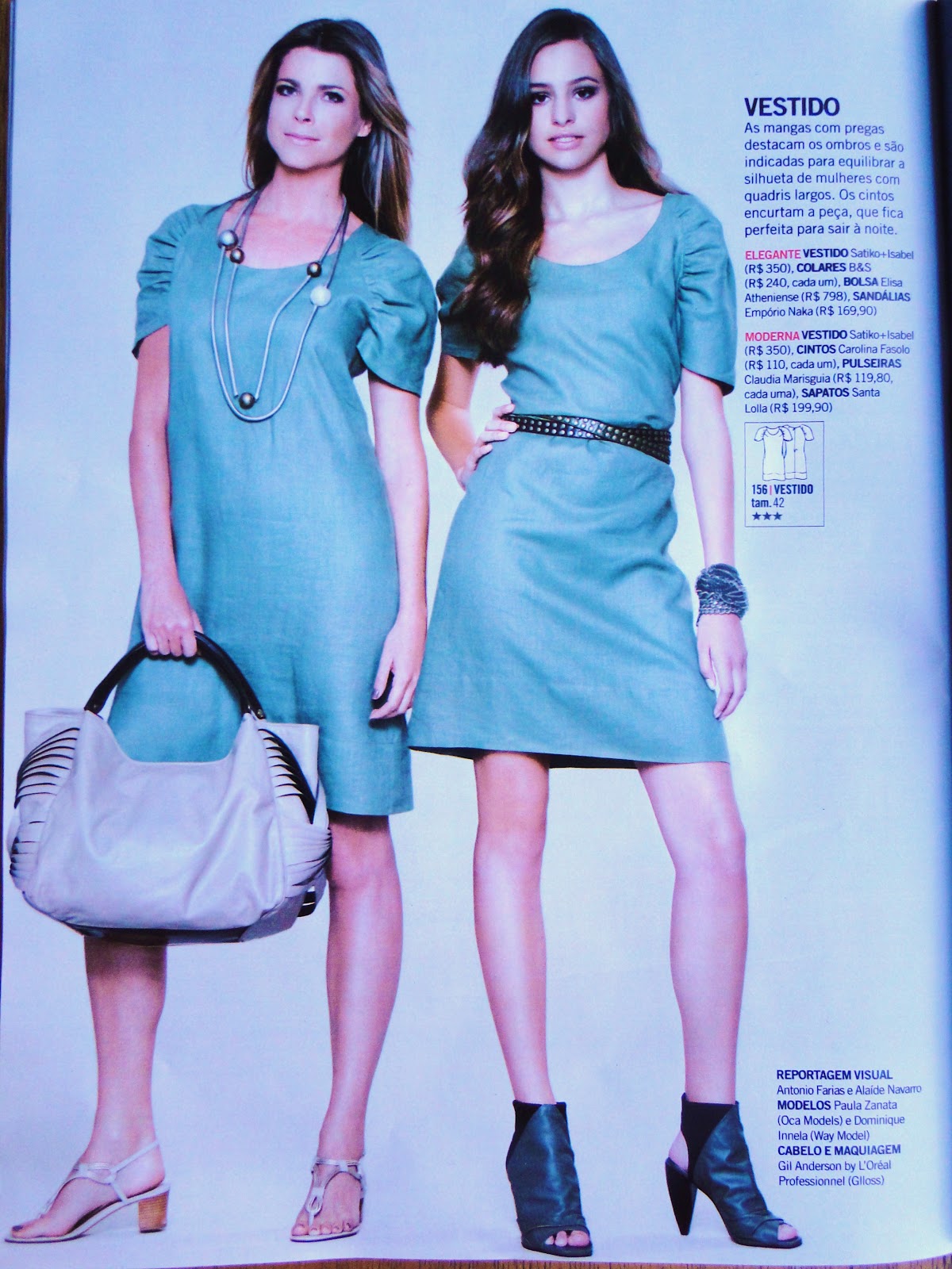 Ouse ser quem você é: Moda Versátil! A mesma peça para todas as idades!