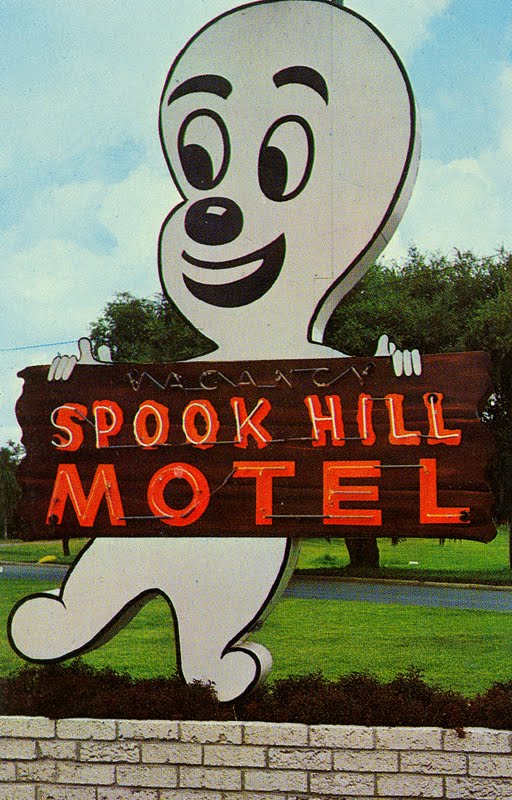 Neato Coolville: WHEN VISITING SPOOK HILL, STAY AT THE SPOOK HILL MOTEL