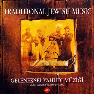 Traditional Jewish Music - Geleneksel Yahudi Muzicigi ~ Música y raíces