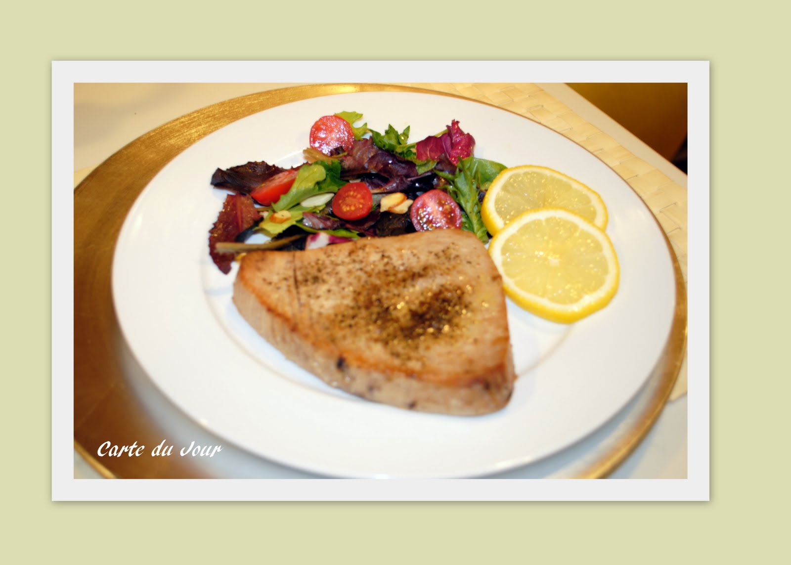 Carte du jour: Wild Ahi Tuna (Yellowfin) Steak