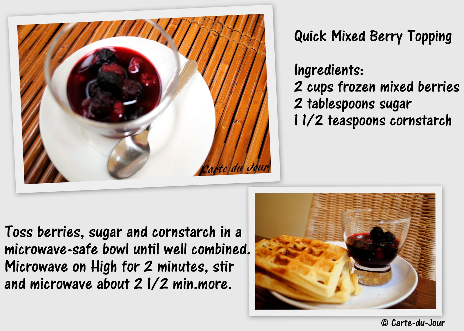 Carte du jour: Quick Mixed Berry Topping