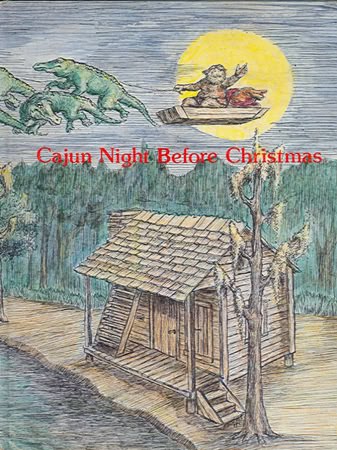 South Louisiana Cuisine: A Cajun Christmas, Heaux, Heaux, Heaux