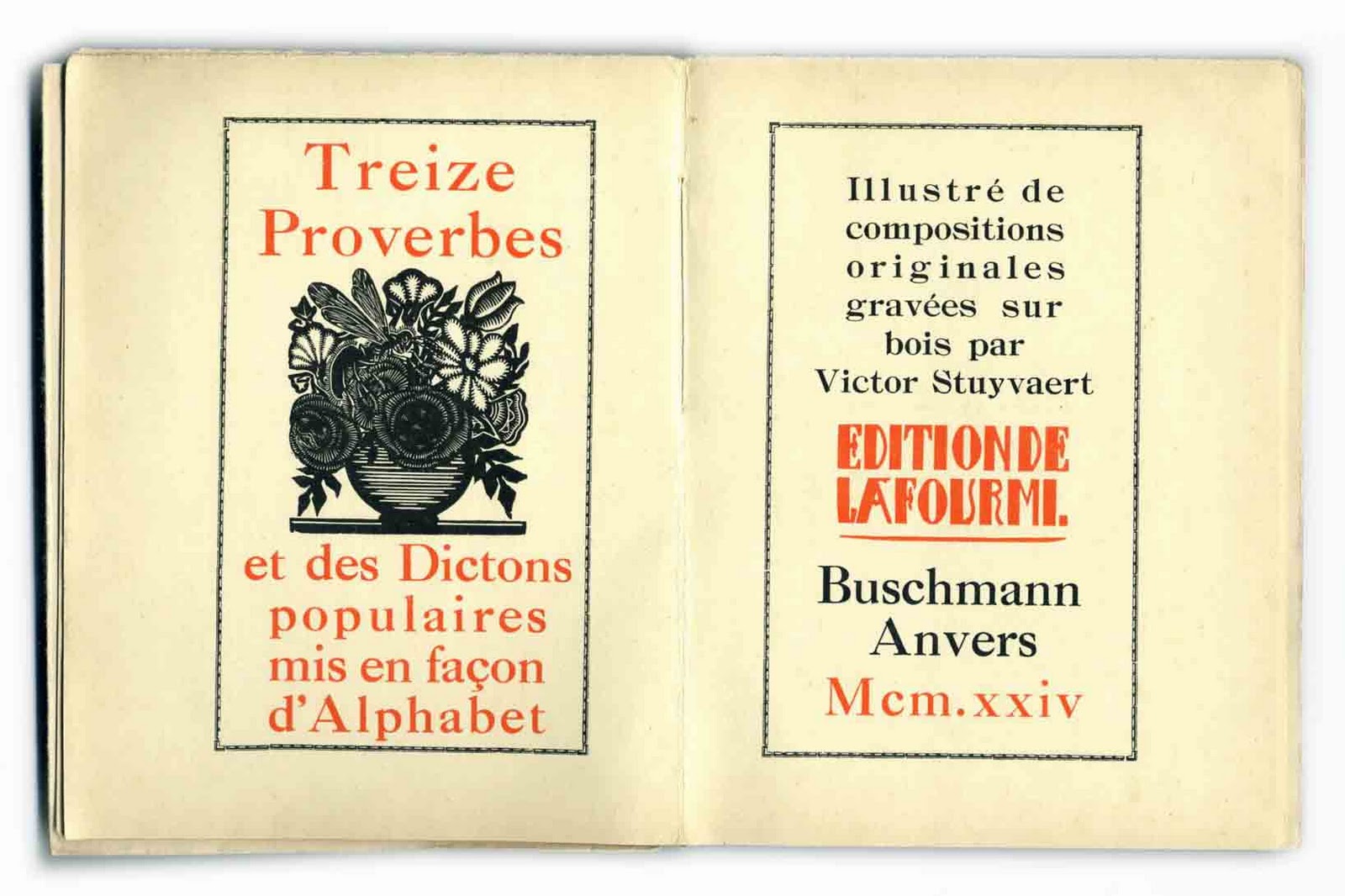 DU LIVRE CONSIDÉRÉ COMME UN DES BEAUX ARTS BIS: Treize Proverbes et des ...