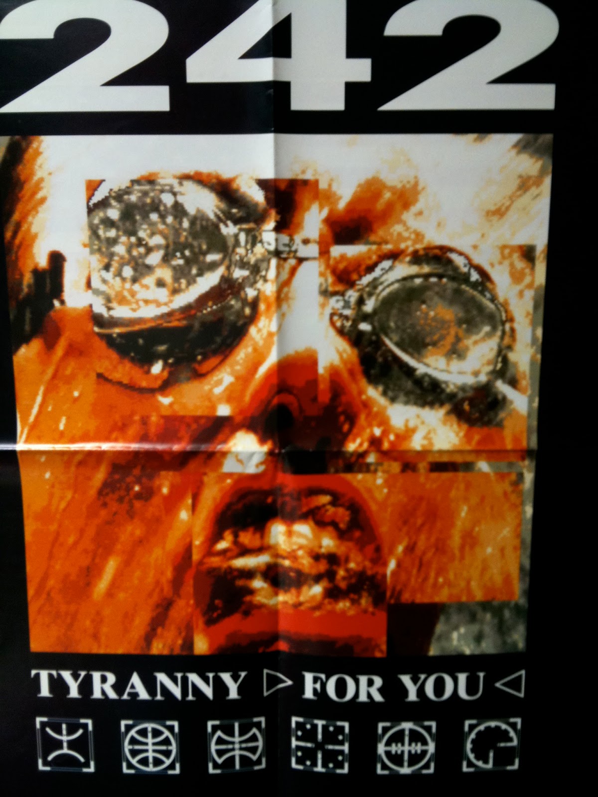 Front 242 Collector: Poster of the Week: Tyranny For You RRE Poster