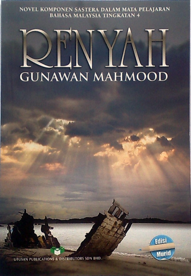 BUGAR BAHASA MELAYU: NOVEL RENYAH oleh GUNAWAN MAHMOOD