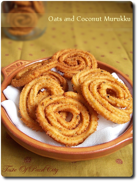Taste of Pearl City: Oats Paniyaram and Oats Murukku : Tried and Tasted ...