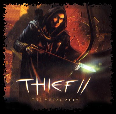 Thief II | Adiami's Blog