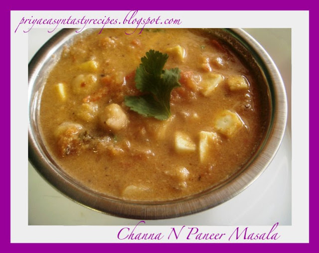 Priya's Versatile Recipes: Channa N Paneer Masala