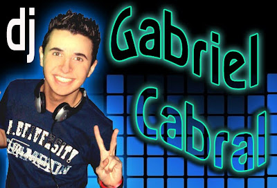 DJ GABRIEL CABRAL: Revelação Potiguar - .
