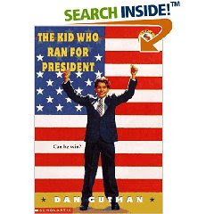 The Book Blog for Boys: The Kid Who Ran for President