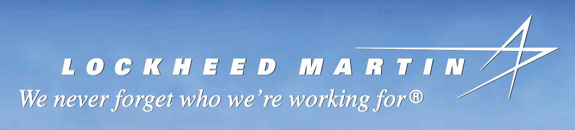 LOCKHEED MARTIN / We never forget who we're working for
