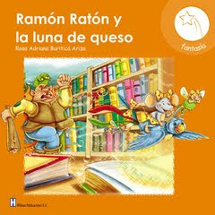 Ramón Ratón y la luna de queso, de Rosa Adriana Buriticá | Voz y Mirada