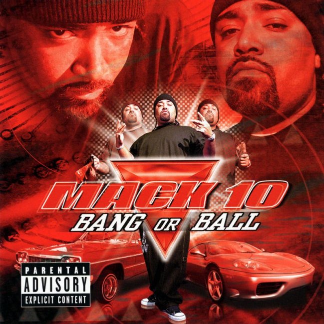 CHOPPER BULLETS: MACK 10 - BANG OR BALL