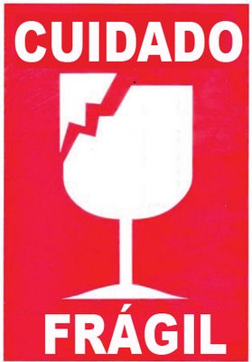 O fantástico mundo das palavras...: Cuidado: Frágil!