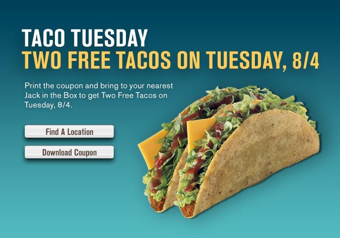 2 Free Tacos Deal Tuesday 8/4 at Jack in the Box
