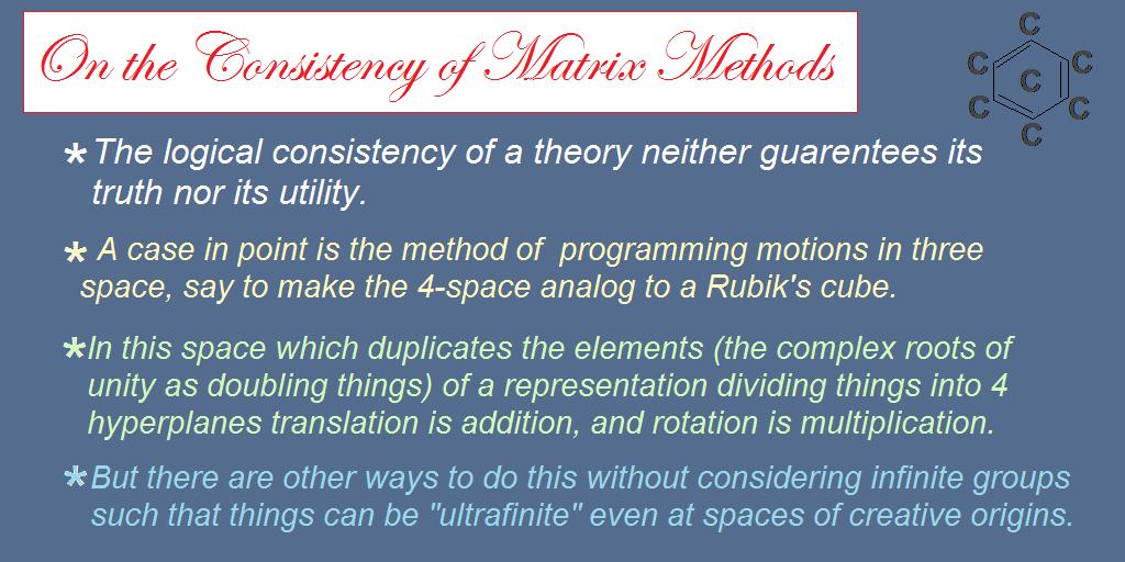 Creative Science & Philosophy: On the Consistency of Matrix Methods