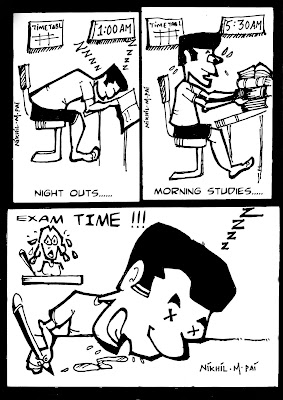 Cartoonist Nikhil Pai: EXAM TIME!!!!!!!!