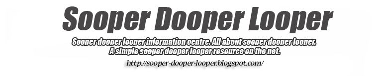 sooper dooper looper