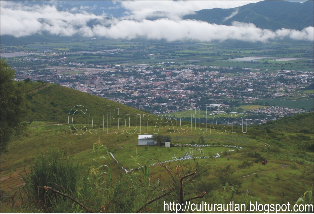 CulturAutlán: El valle de Autlán desde el Cerro Colorado