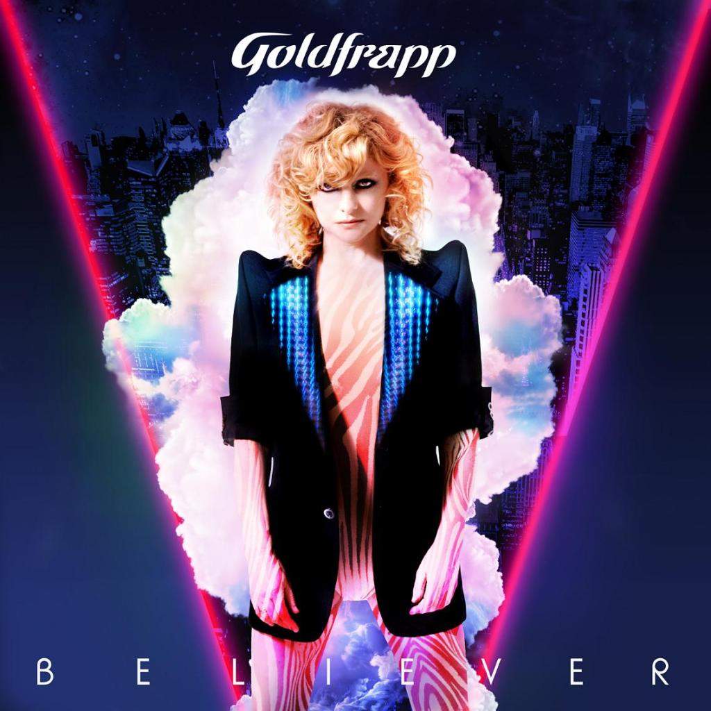 Le Diva Adoration: Goldfrapp - BELIEVER CD SINGLE TRACKS ANNOUNCED