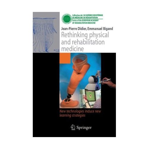 REHABILITACIÓN Y MEDICINA FÍSICA. Mirando al futuro.: Primeros pasos en ...