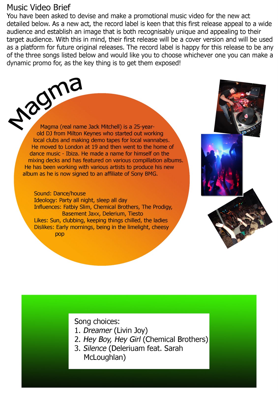 A2 MEDIA COURSEWORK: The music video brief