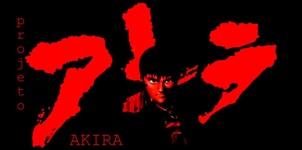 Projeto Akira: Sinopse de Akira