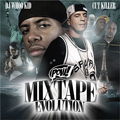 Mad Collection: Dj Whoo Kid & Dj Cut Killer - Mixtape Evolution 2006