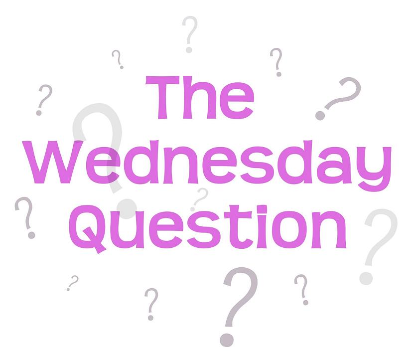 The Wednesday Question | Nouveau Cheap