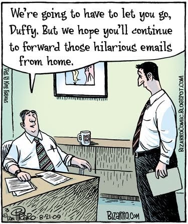 Funny & Interesting Email Forwards: We Have to Let You Go