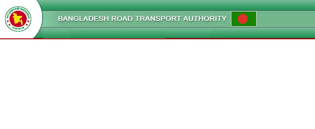 Bangladesh Road Transport Authority: BRTA at a glance