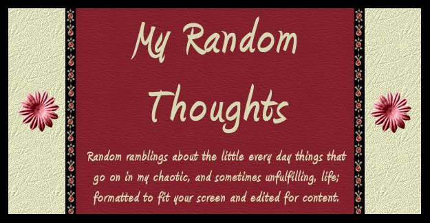 My Random Thoughts 2