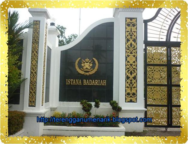 Blog Pelancongan Terengganu: Istana Badariah
