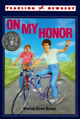 Books for the Kids: On My Honor by: Marion Dane Bauer