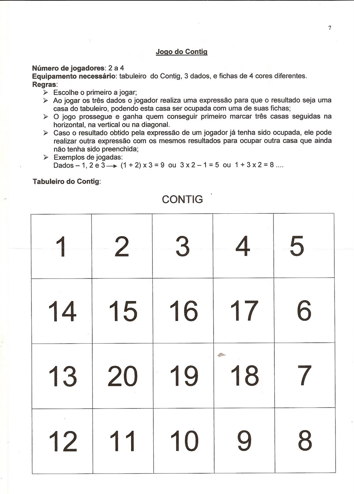 MATEMÁTICA DIVERTIDA E LÚDICA: Jogo do Contig