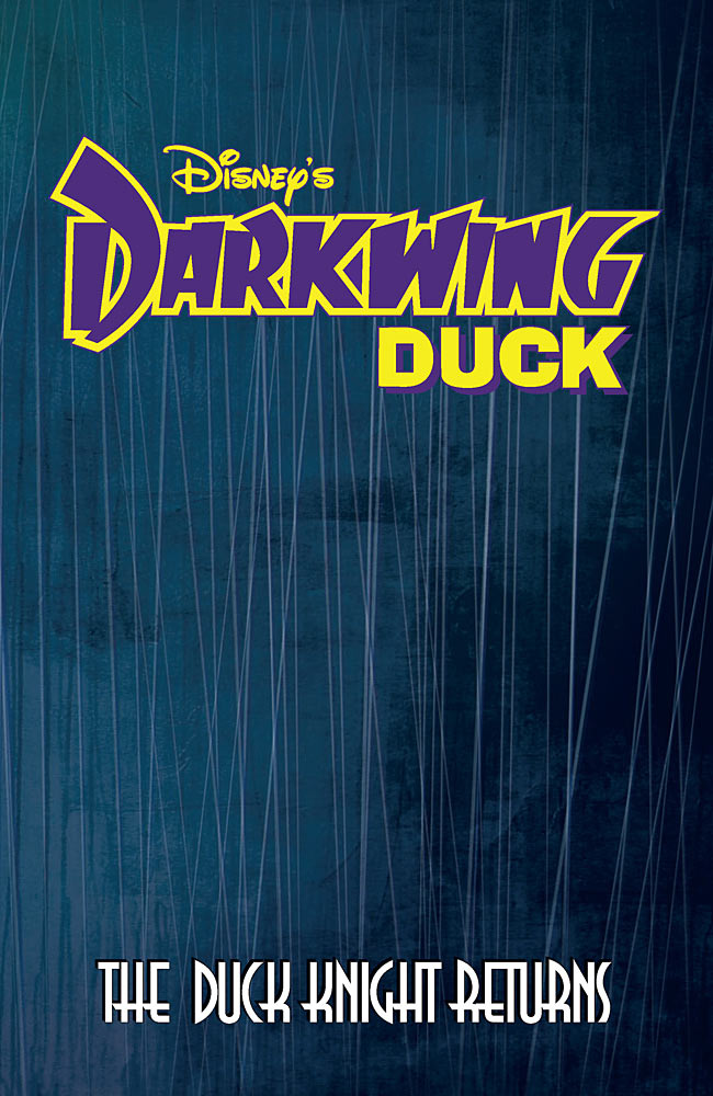 .: HQ Preview-"Darkwing Duck: The Duck Knight Returns TPB"