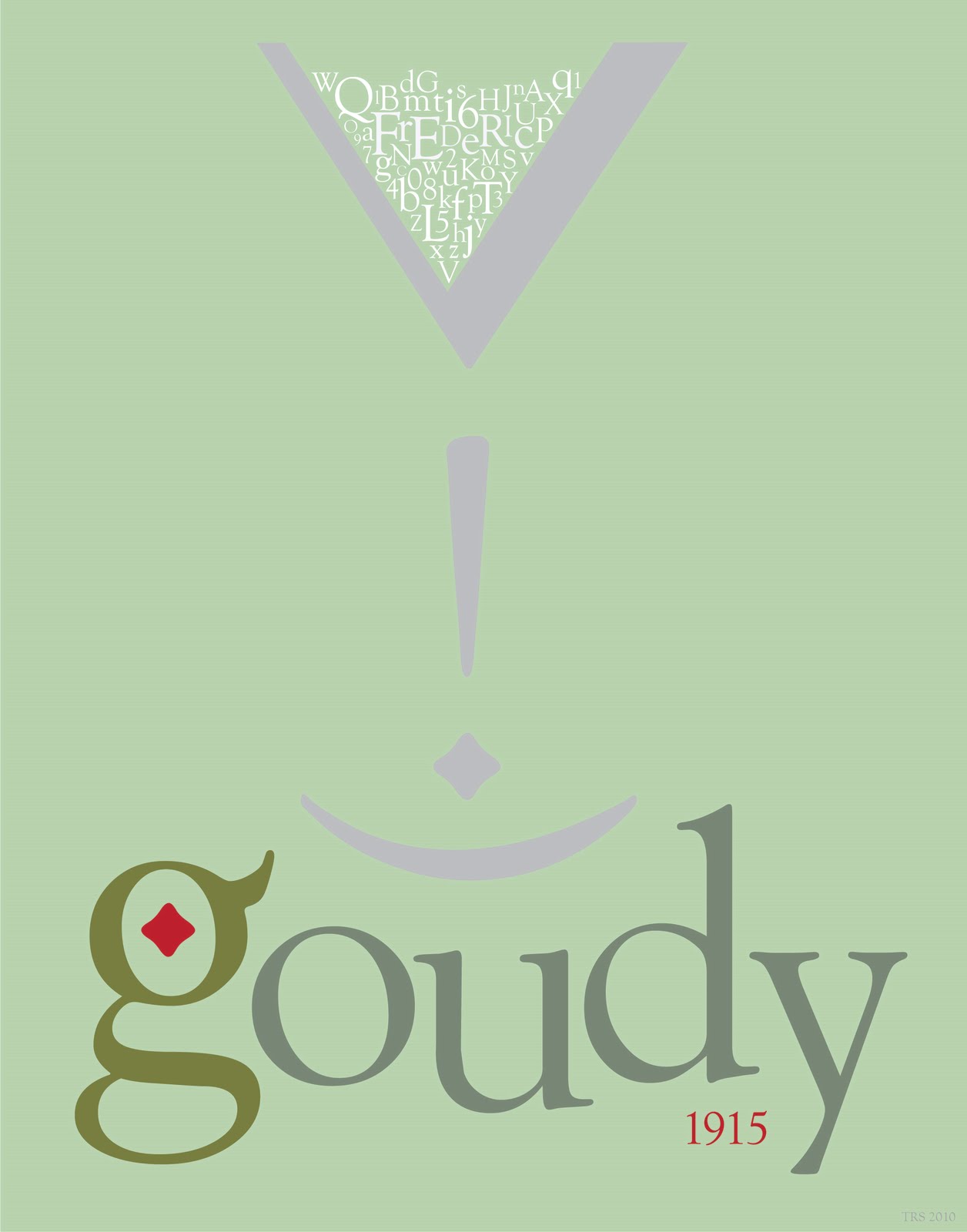 Society by Design: Goudy Old Style Designed By Typographer Frederic Goudy