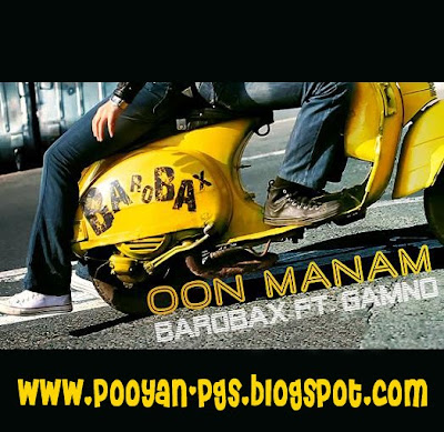 THE BEST * * *: Music Jadide BAROBAX feat GAMNO Be Name OON MANAM