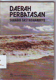 PARAPENULIS: Subagio Sastrowardoyo: Riwayat dan Karyanya