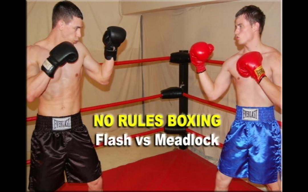 After Dark - Hard Men at Play: No Rules Boxing: Flash vs. Meadlock